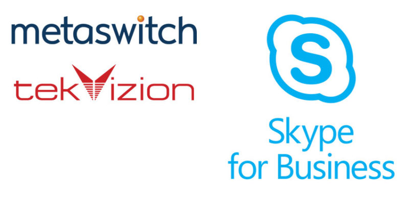 Metaswitch and TekVizion Collaborate on Skype for Business ...