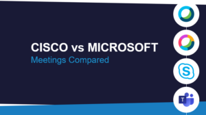 Cisco Webex Meetings vs. Microsoft Teams Meetings - UC Today