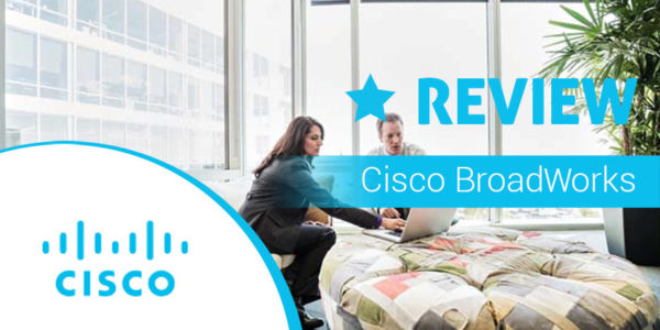 Cisco BroadWorks Review: A Robust Choice for Carriers - UC Today