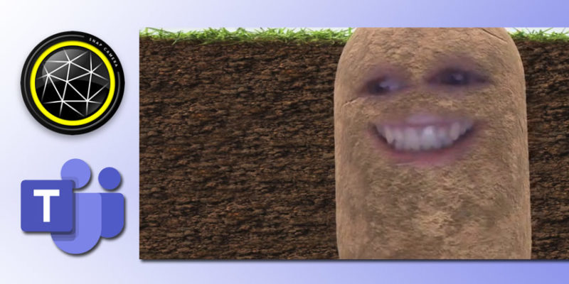 Be a Potato with Snap Camera in Microsoft Teams, Zoom, and Google Meet ...