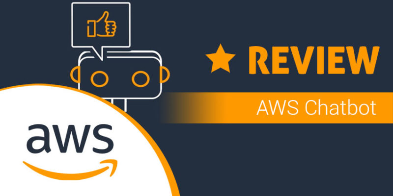 AWS Chatbot Review: An Essential for AWS Users - UC Today