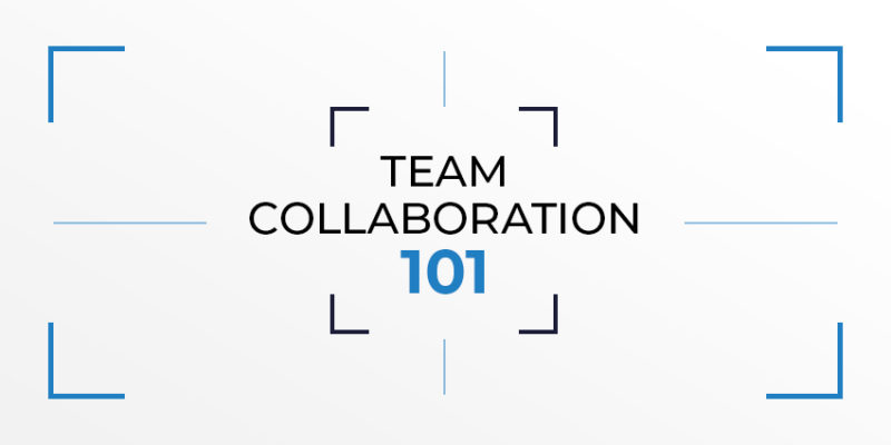 Team Collaboration 101 - Working In Virtual Spaces - UC Today