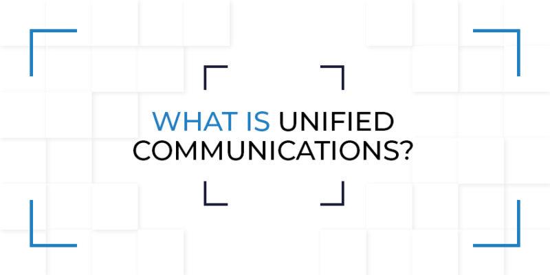 Unified Communications Explained: The Game-Changing Tech Powering ...