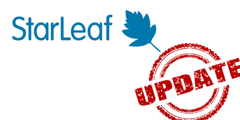 StarLeaf Announces New Product Updates - UC Today