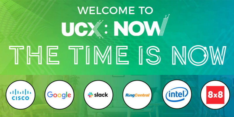 What to Expect at UCX: NOW 2020 - UC Today