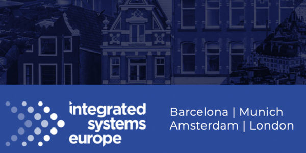 Integrated Systems Europe (ISE) Event - UC Today News