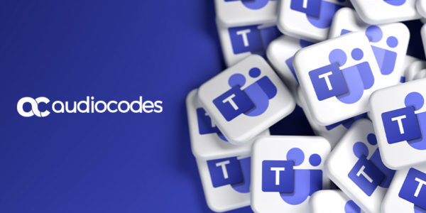 AudioCodes’ Approach to Complex Teams Voice Migrations - UC Today