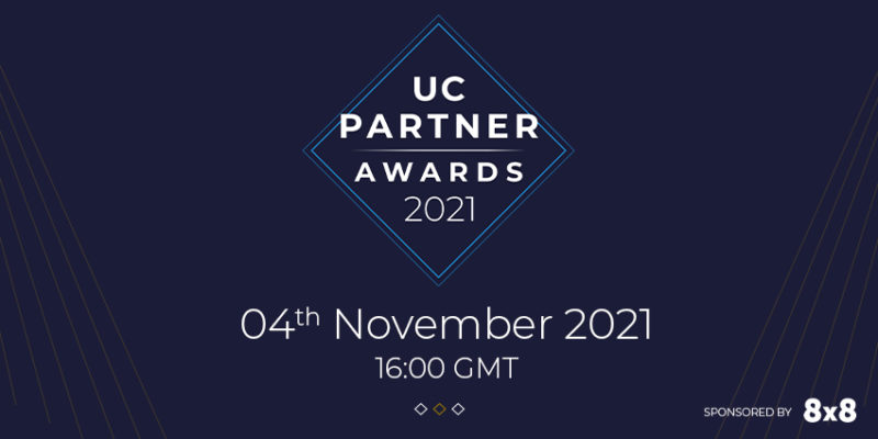 Announcing the UC Partner Awards 2021 - UC Today