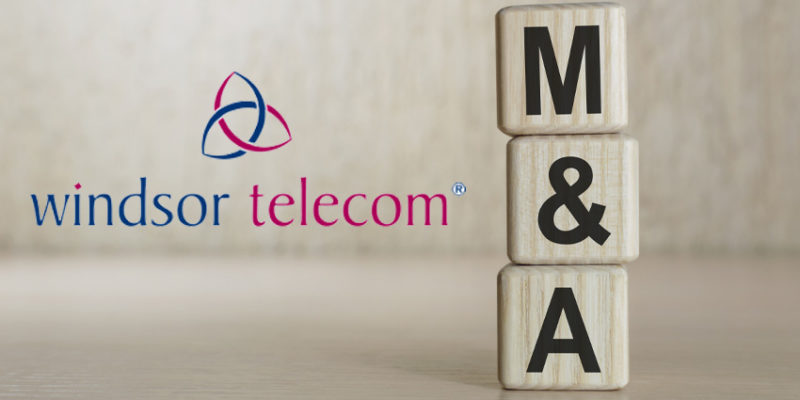 Windsor Telecom Makes Double Acquisition - UC Today