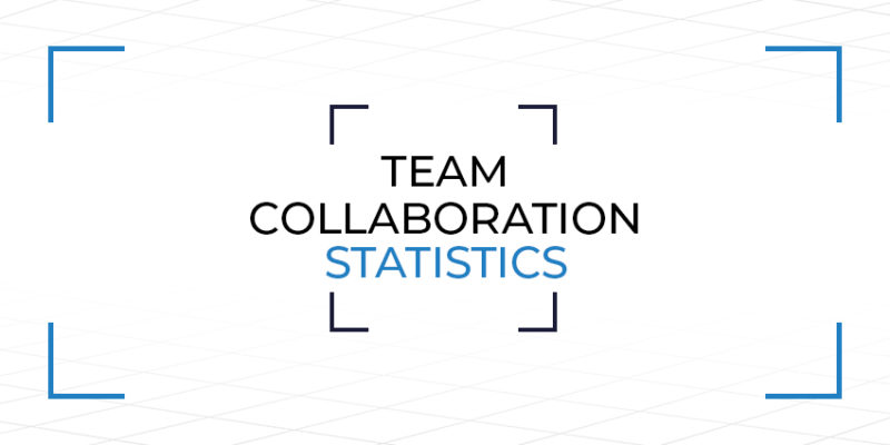 Essential Team Collaboration Statistics for 2023 - UC Today