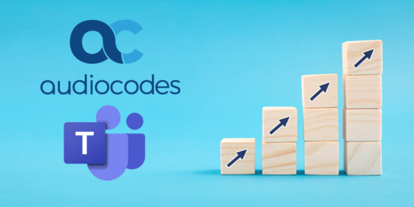 Teams Success Drives AudioCodes Growth - UC Today