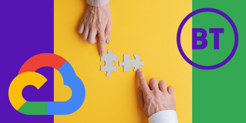 Google Cloud and BT Announce a Five-Year Partnership - UC Today