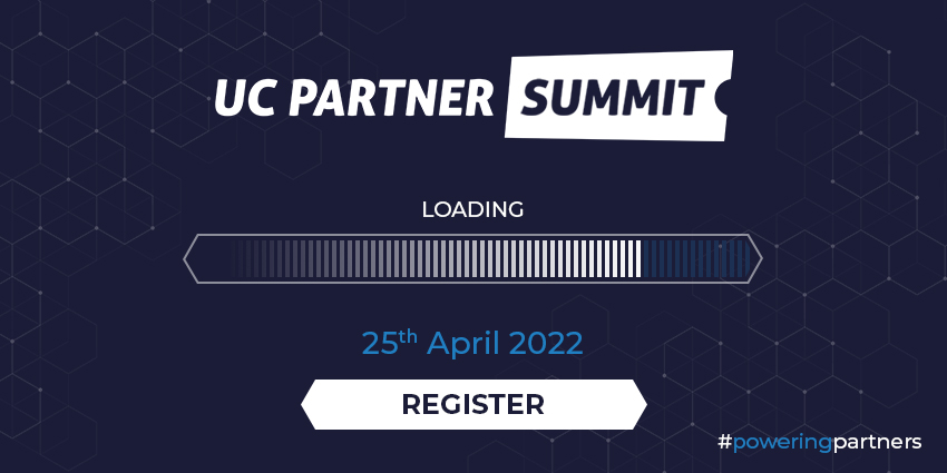UC Partner Summit 2022 Event - UC Today News