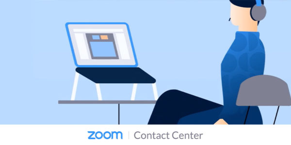 What is Zoom Contact Center? - UC Today