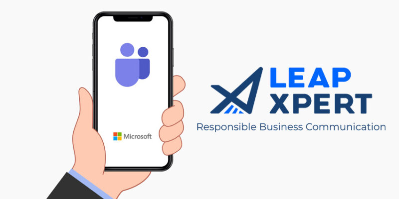 LeapXpert Releases Consumer Messaging App for Teams - UC Today