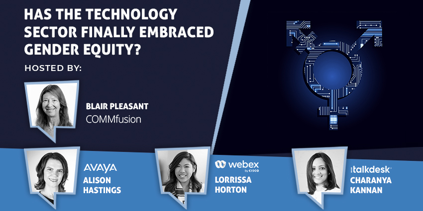 Has the Technology Sector Finally Embraced Gender Equity? - UC Today