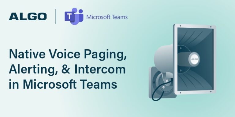 How MS Teams-Certified IP Endpoints are Modernizing Legacy Voice Paging - UC Today