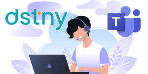 Dstny Certified as Teams Operator Connect Service - UC Today