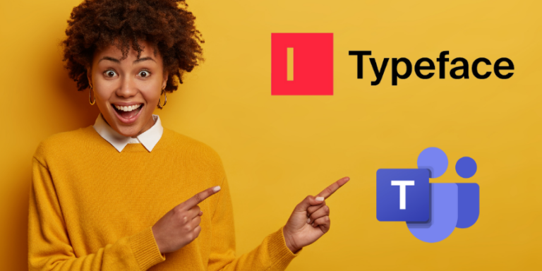 Introducing the Typeface AI App for Microsoft Teams - UC Today