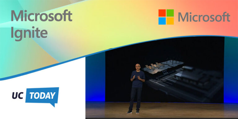 Five Key Takeaways From the Microsoft Ignite Keynote - UC Today