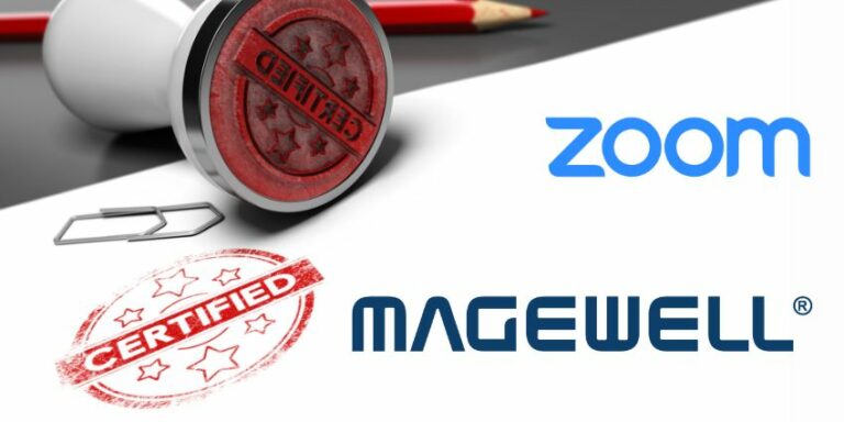 Magewell Achieves Zoom Certification for USB Capture Devices - UC Today