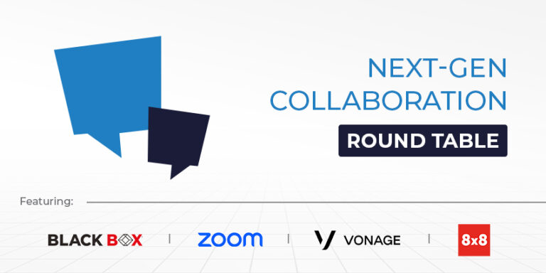 UC Round Table: Next-Gen Collaboration - UC Today